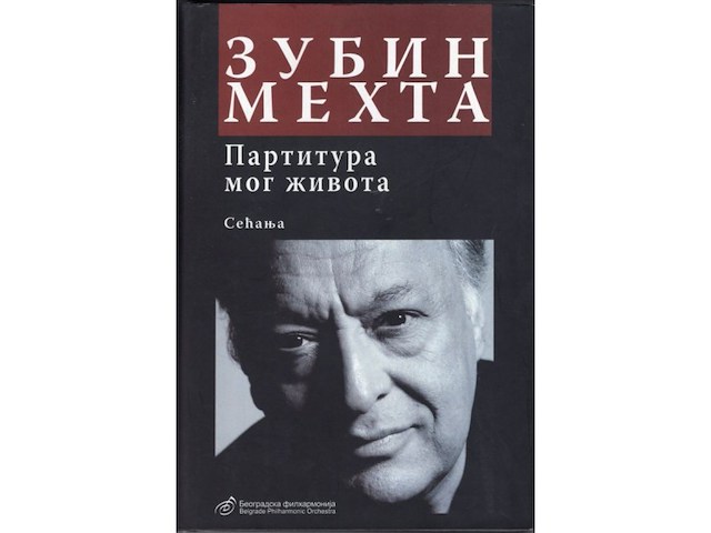 Partitura mog života - Zubin Mehta
