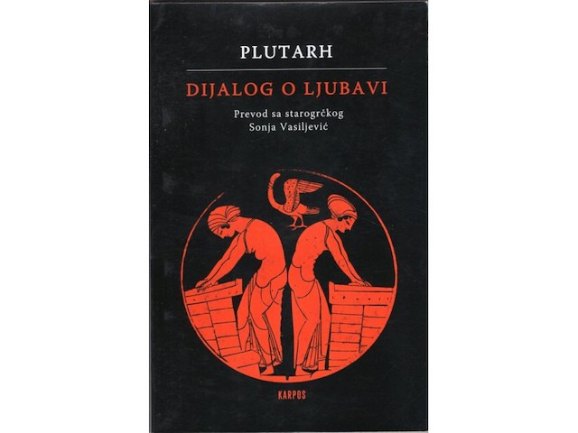 Dijalog o ljubavi - Plutarh