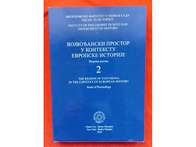 Vojvođanski prostor u kontekstu evropske istorije 2