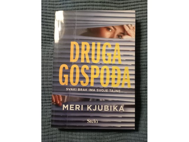 Druga gospođa. Meri Kjubika