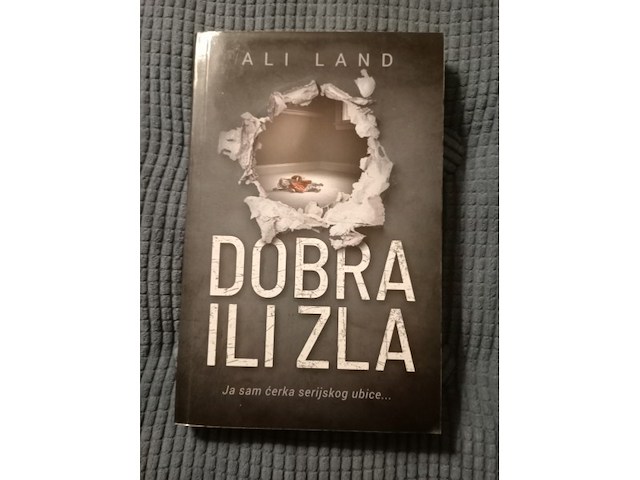 Dobra ili zla. Ali Land