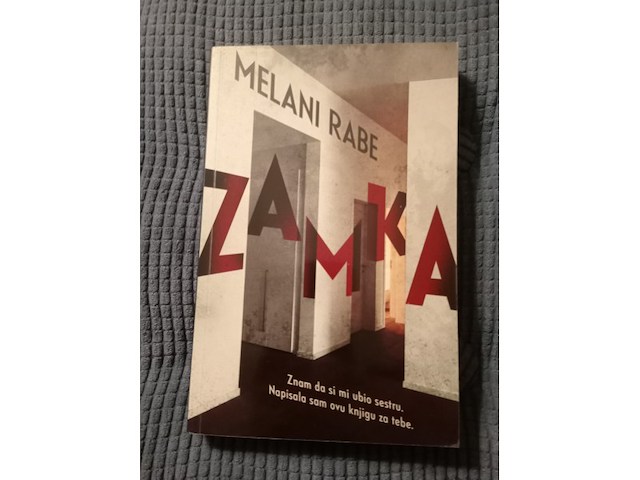Zamka. Melani Rabe