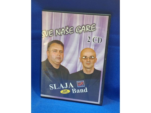 SLAJA BAND - Sve Nase Gare (2CD)