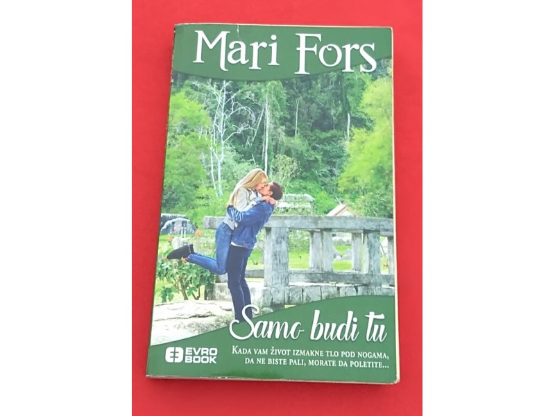 Samo budi tu Mari Fors