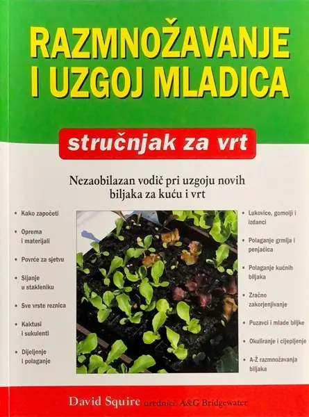 Razmnožavanje i uzgoj mladica