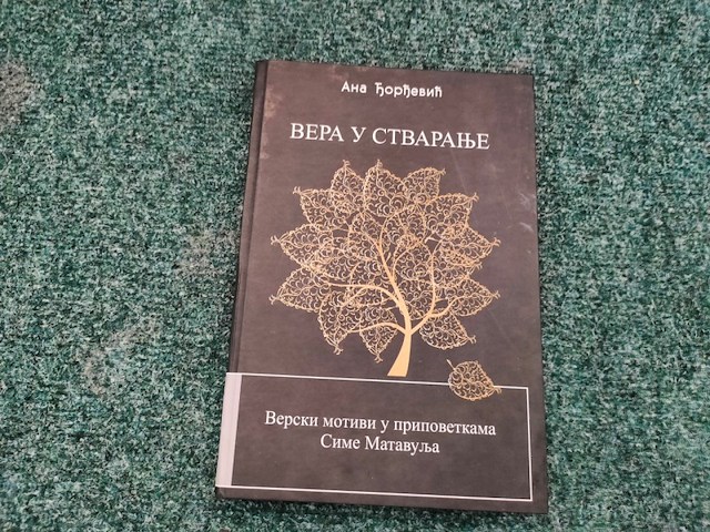 Vera u stvaranje verski motivi u pripovetkama Matavulja