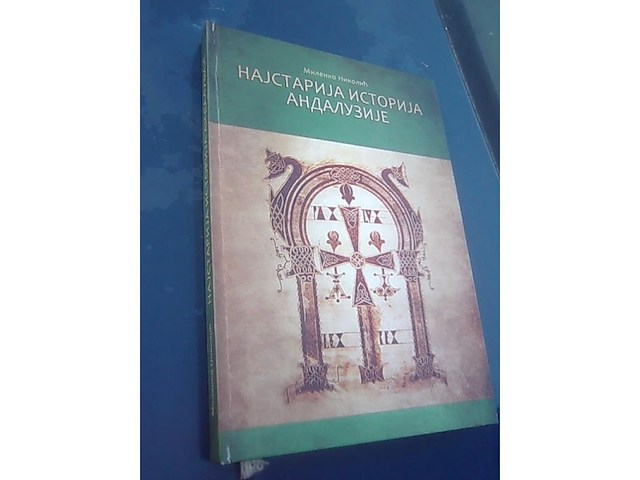Najstarija istorija Andaluzije - Milenko Nikolić