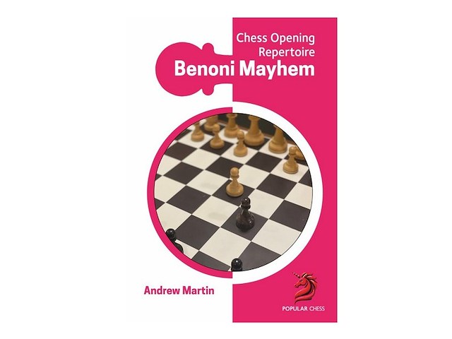 Chess Opening Repertoire: Benoni Mayhem
