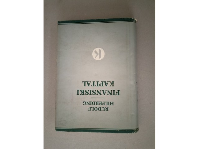 Rudolf Hilferding - Finansijski kapital