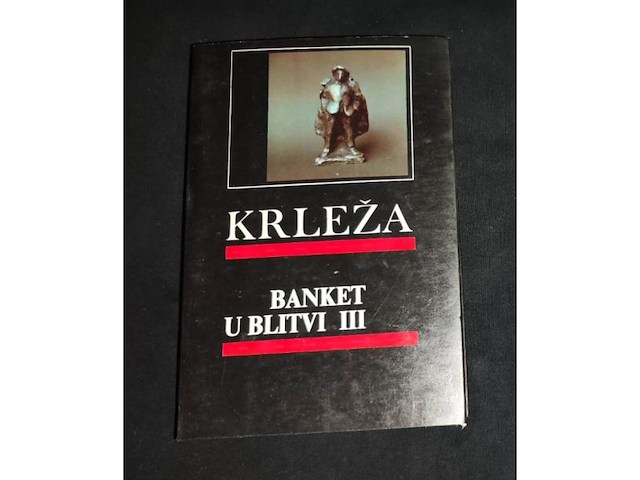 BANKET U BLITVI III/Miroslav Krleža