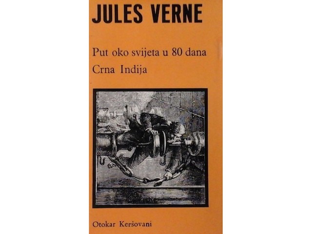 Put oko svijeta 80 dana Crna Indija -  Jules Verne