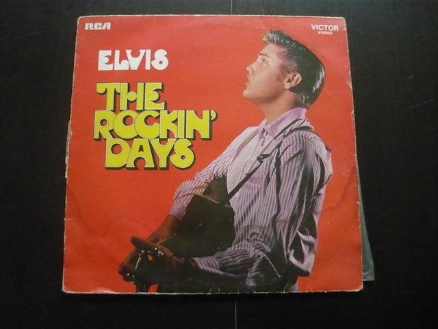 Elvis Presley - The Rockin` Days