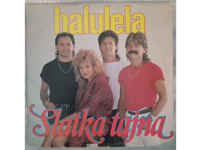 Slatka Tajna- Halulela
