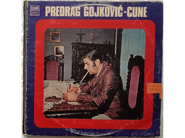 PREDRAG  GOJKOVIC  CUNE  -  CUNE