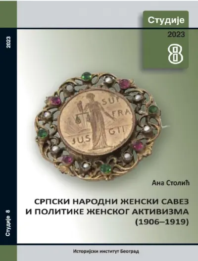 Srpski narodni ženski savez i politike ženskog aktivizma (19061919)
