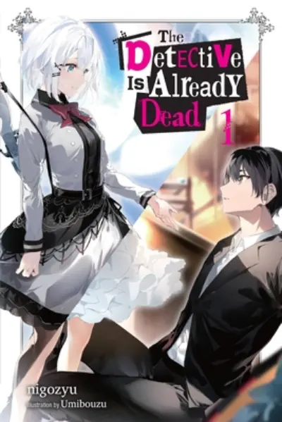 The Detective Is Already Dead Light Novels, Vol. 1
