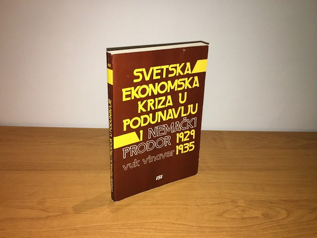 VUK VINAVER - SVETSKA EKONOMSKA KRIZA U PODUNAVLJU I NE