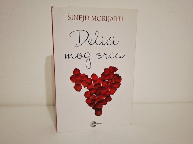 Delići mog srca - Šinejd Morijarti