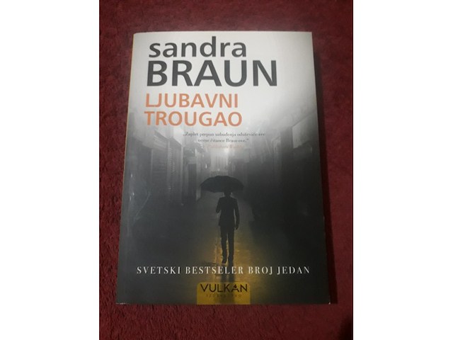 LJUBAVNI TROUGAO - Sandra Braun