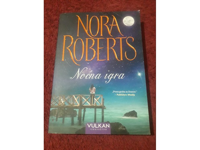 NOCNA IGRA - Nora Roberts