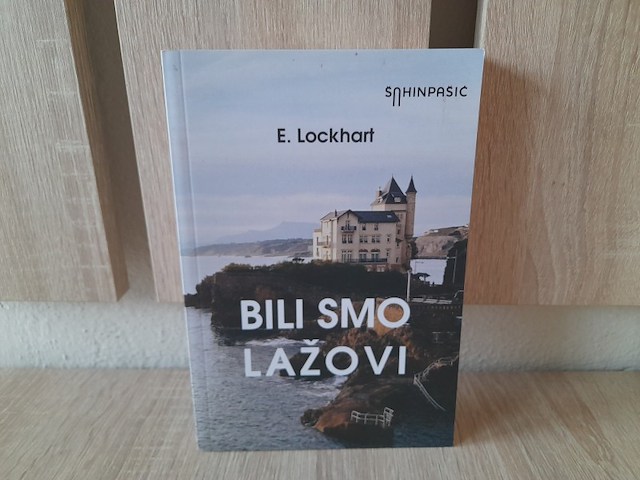 Bili smo lažovi - E. Lokart