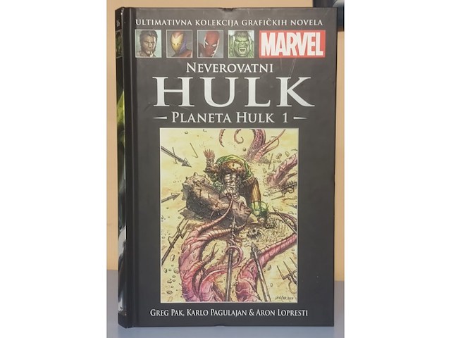 NEVEROVATNI HULK Planeta Hulk 1