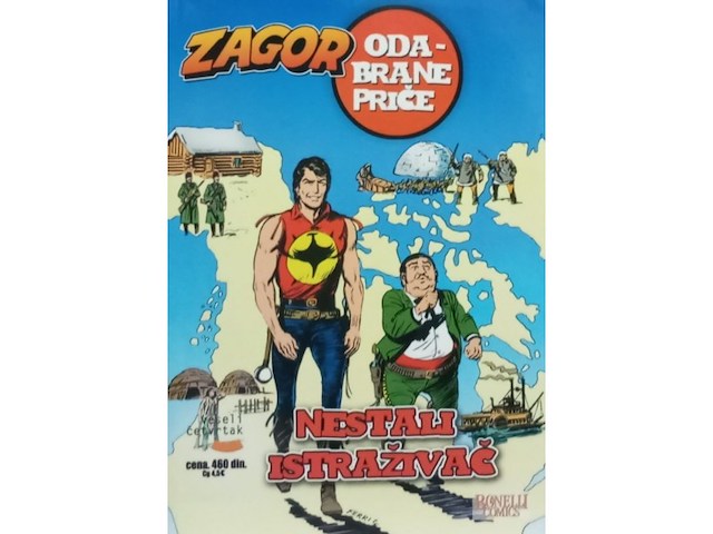 Zagor - ODABRANE PRIČE 21 NESTALI ISTRAŽIVAČ