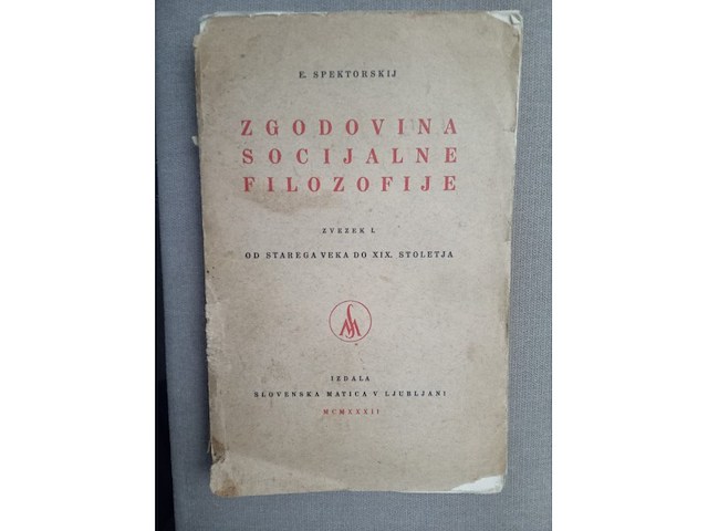 Zgodovina socijalne filozofije, knj. 1. E. Spektorskij