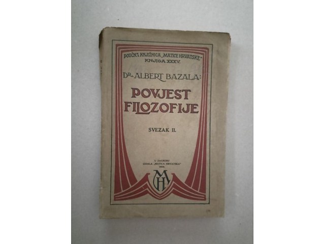Albert Bazala - Povjest filozofije, Svezak II, 1909. g