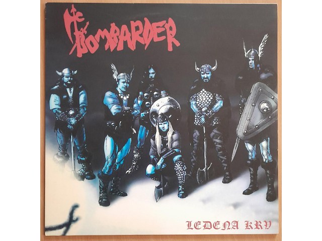 Bombarder – Ledena Krv