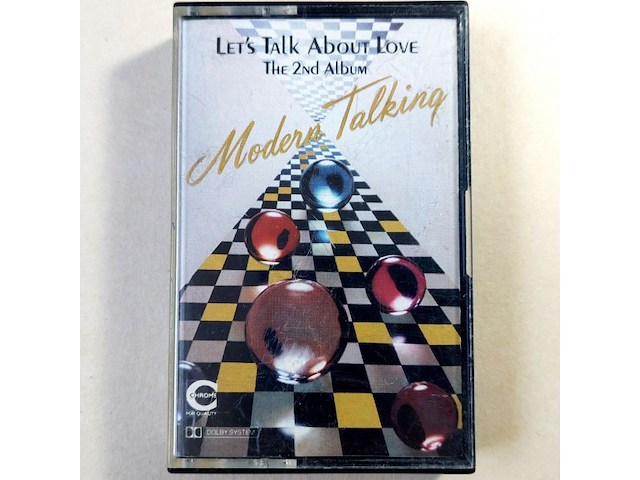 Modern Talking - Let`s Talk About Love - The 2nd Album