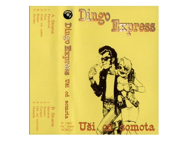 Dingo Express - Uši od somota