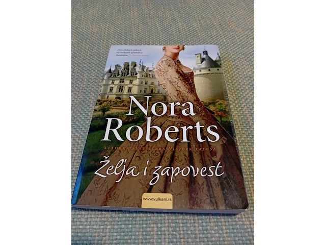 Nora Roberts Želja i zapovest