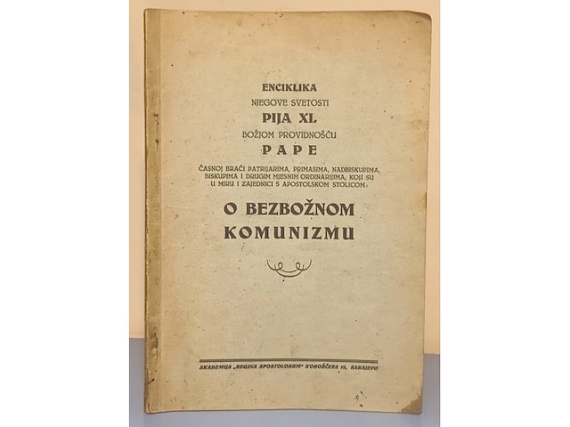 O BEZBOŽNOM KOMUNIZMU enciklika pape Pija XI