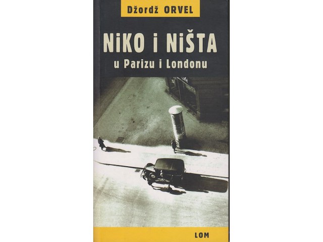 NIKO I NIŠTA U PARIZU I LONDONU / DŽORDŽ ORVEL