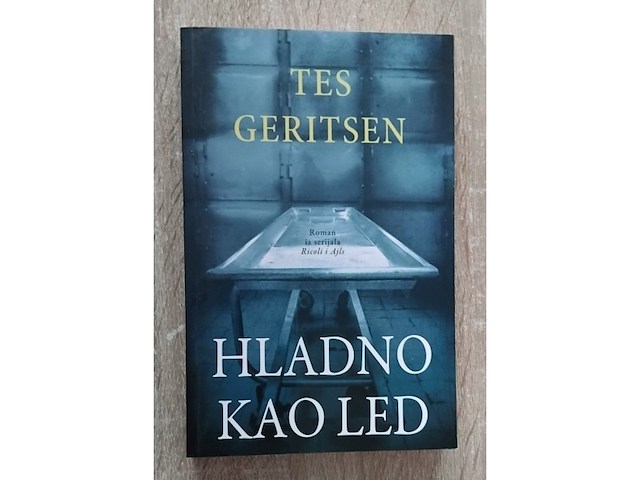 Hladno kao led Tes Geritsen - Kao nova