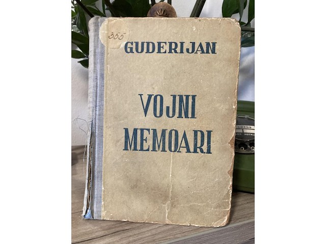 Hajnc Guderijan VOJNI MEMOARI