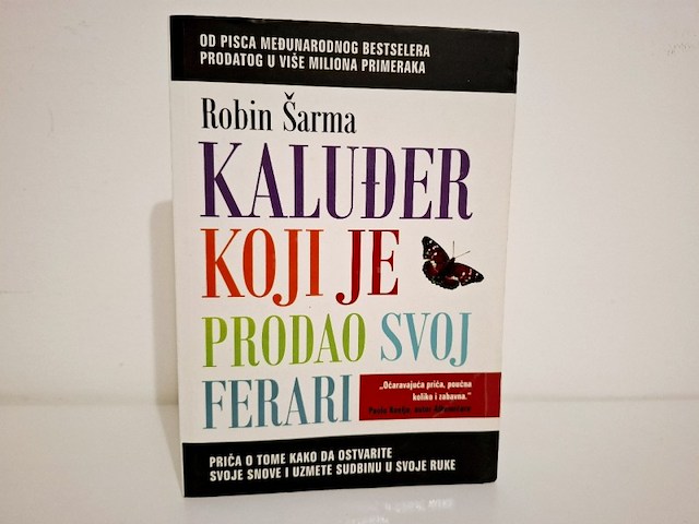 Kaluđer koji je prodao svoj Ferari  - Robin Šarma