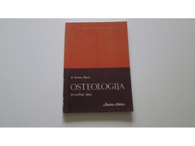 Osteologija - posebni deo, Prof. Dr Branko Šljivić
