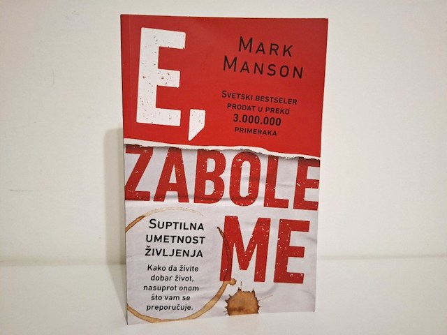 E, zabole me  - Mark Manson
