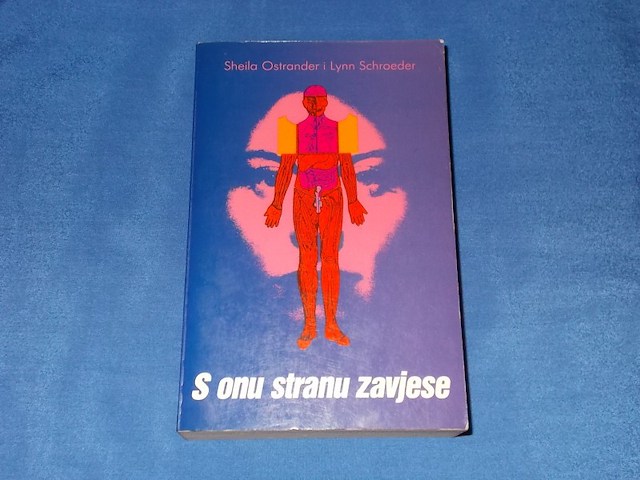S ONU STRANU ZAVJESE- Sheila Ostrander i Lynn Schroeder