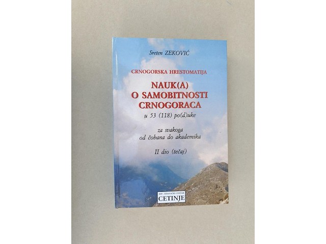 Nauka o samobitnosti crnogoraca II - Sreten Zeković