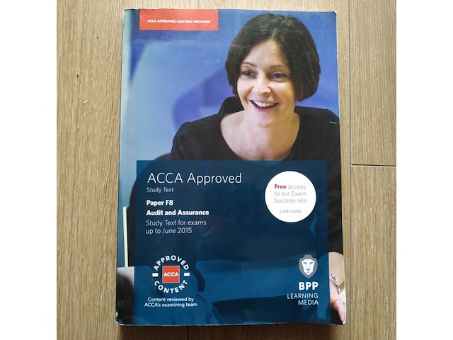 ACCA Approved AUDIT AND ASSURANCE study text