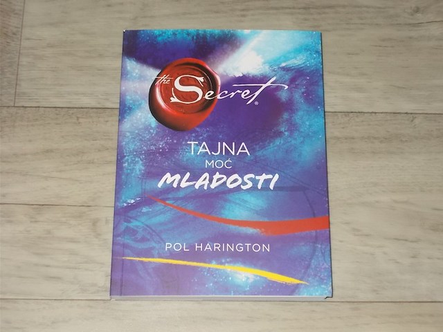 TAJNA moć mladosti - Pol Harington NOVO