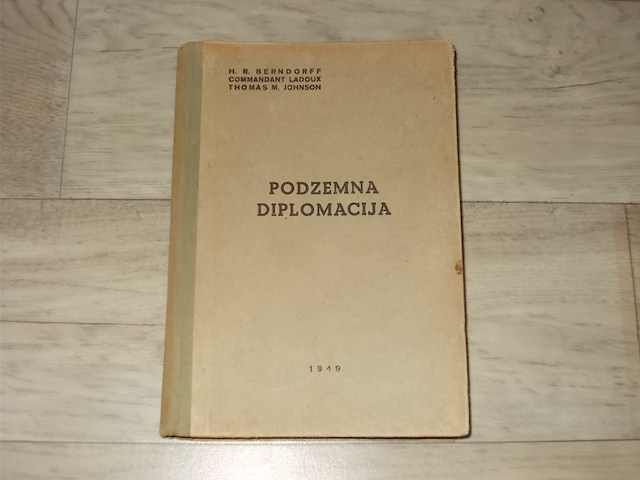 PODZEMNA DIPLOMACIJA (špijunaža), 1949.