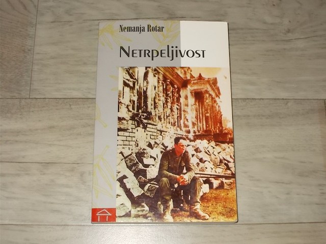 NETRPELJIVOST - Nemanja Rotar