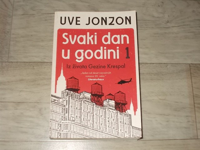 Uve Jonzon - SVAKI DAN U GODINI 1
