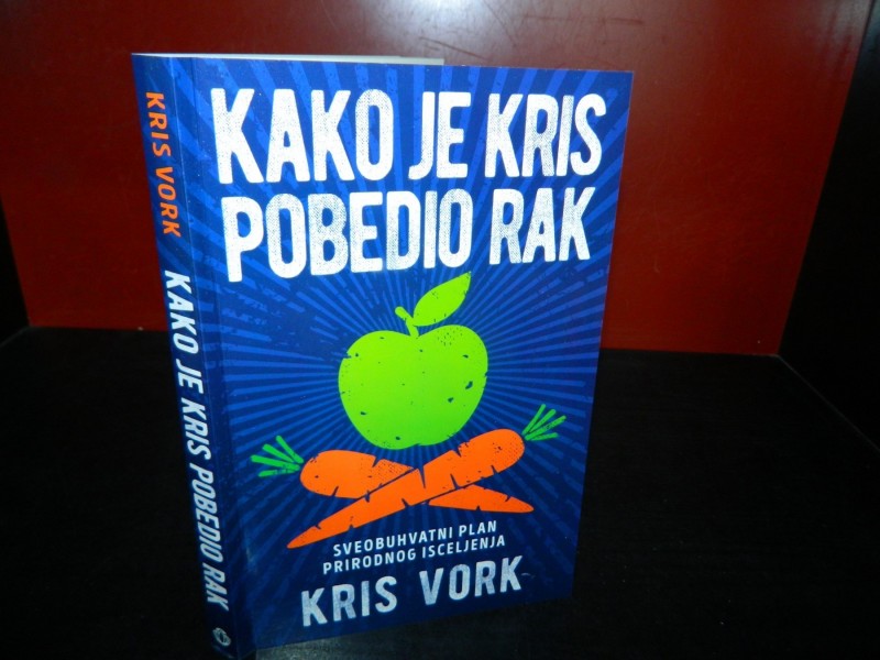 Kako je Kris pobedio rak - Kris Vork