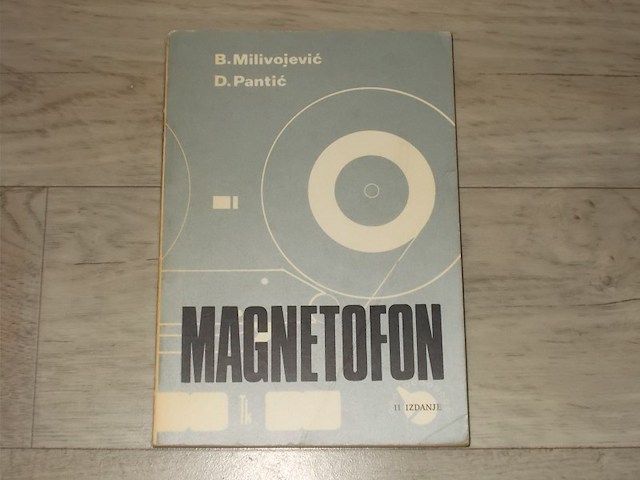 MAGNETOFON - B. Milivojević, D. Pantić