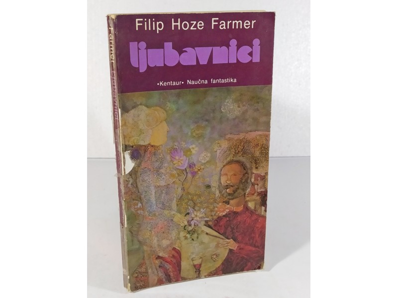 Ljubavnici - Filip Hoze Farmer